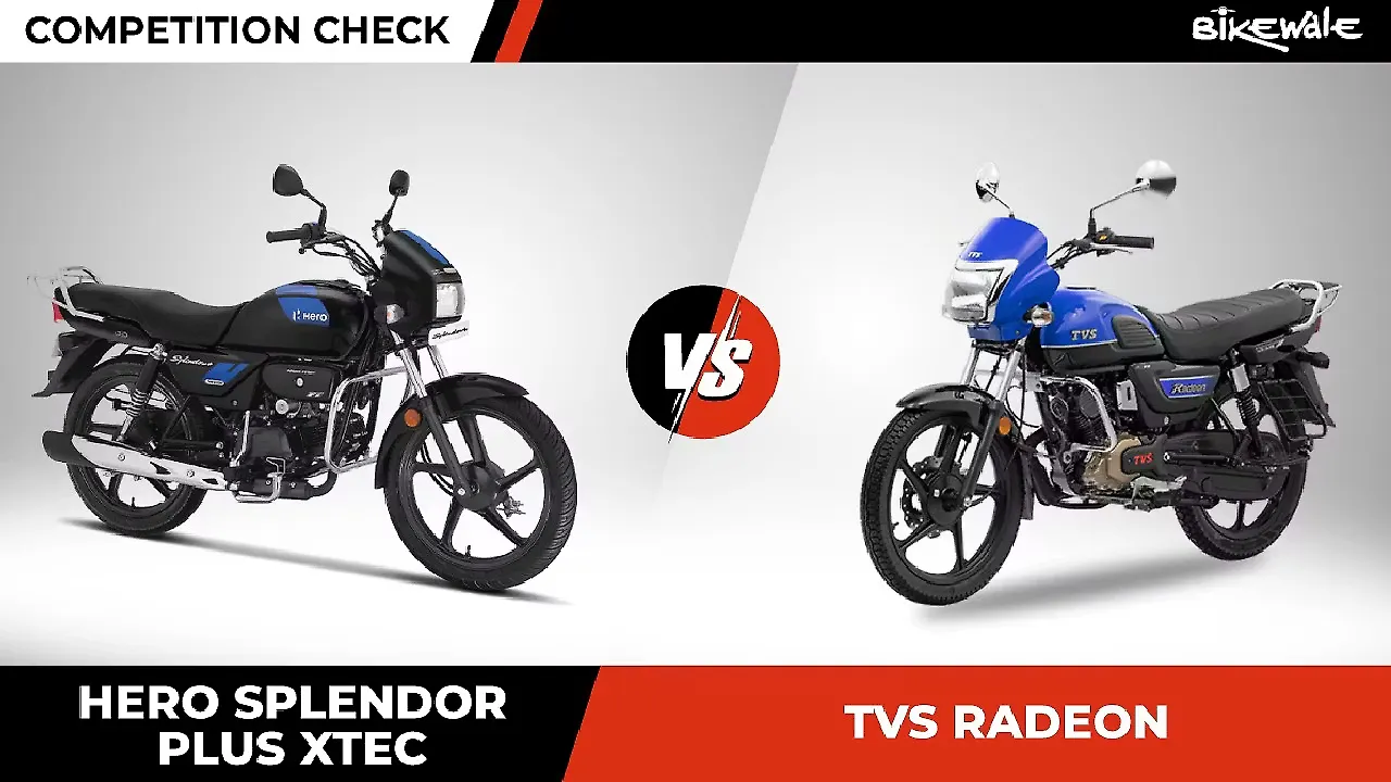Hero Splendor Plus XTEC vs TVS Radeon: Competition Check - BikeWale