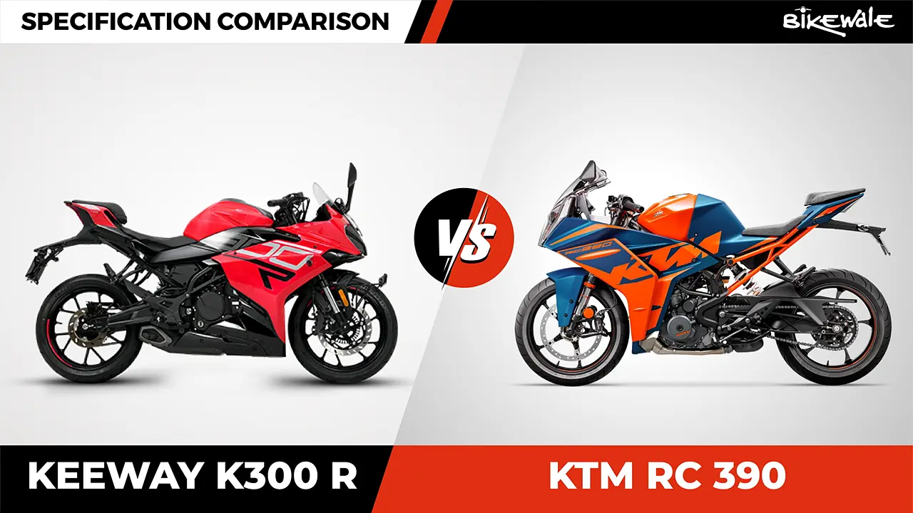 Keeway K300 R vs KTM RC 390: Specification Comparison - BikeWale Keeway K300 R vs KTM RC 390: Specification Comparison - BikeWale