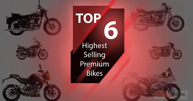 Top 6 highest selling premium bikes - BikeWale