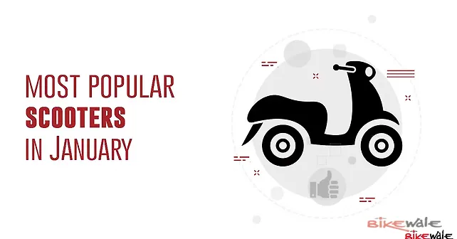 Most popular scooters in January - BikeWale