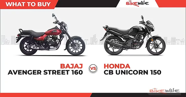Bajaj Avenger Street 160 vs Honda CB Unicorn 150: What to buy? - BikeWale
