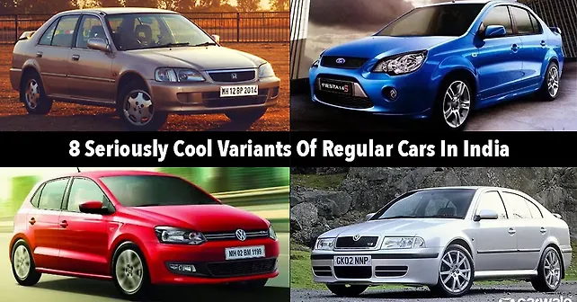 8 Seriously Cool Variants Of Regular Cars In India - CarWale