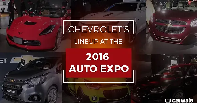 Chevrolet’s lineup at the 2016 Auto Expo revealed - CarWale