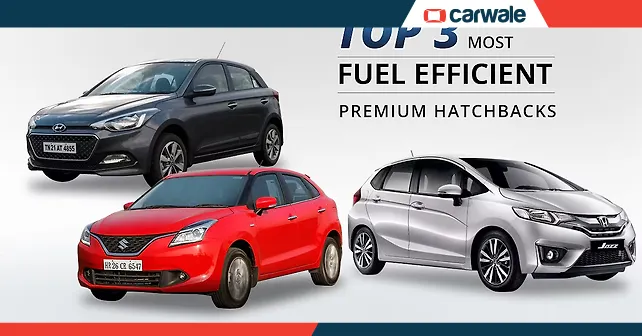 Top 3 most fuel efficient premium hatchbacks revealed - CarWale