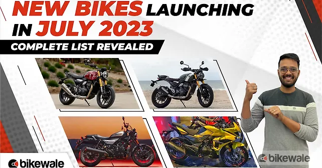 Video: Upcoming bikes launching in India in July 2023 - BikeWale