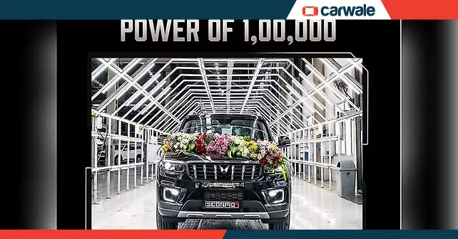 Mahindra Scorpio N surpasses 1 lakh unit production milestone - CarWale