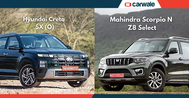 Mahindra Scorpio N Z8 Select vs Hyundai Creta SX (O) - Features ...