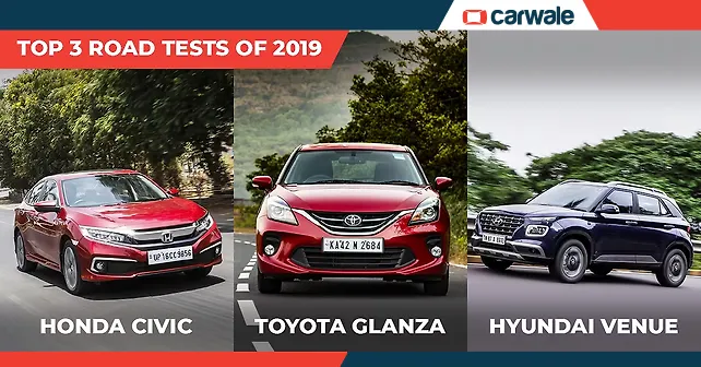Top 3 road tests of 2019 - CarWale