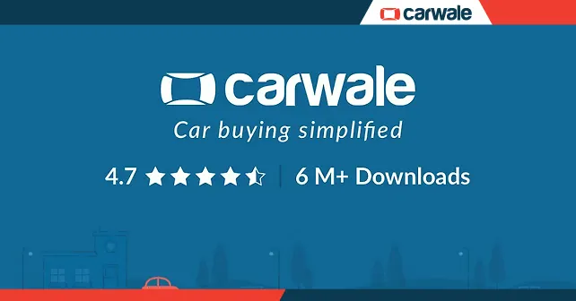 Download the CarWale app before buying a car - CarWale