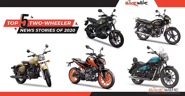Top 5 two-wheeler news stories of 2020 - BikeWale