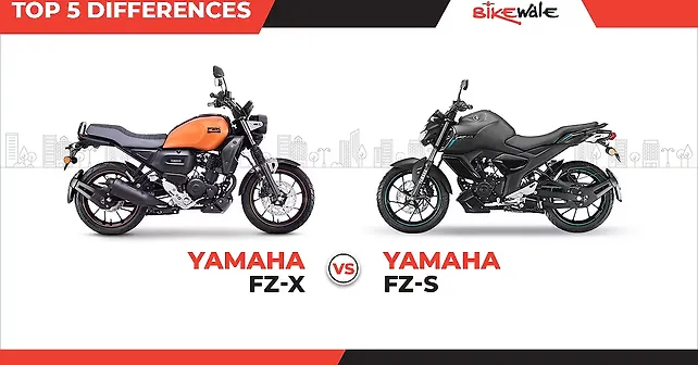 Yamaha FZ-X vs Yamaha FZ-S: Top 5 Differences - BikeWale