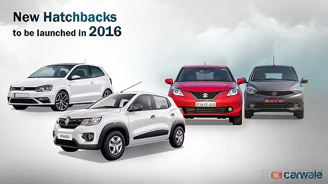 New hatchbacks to be launched in 2016 - CarWale