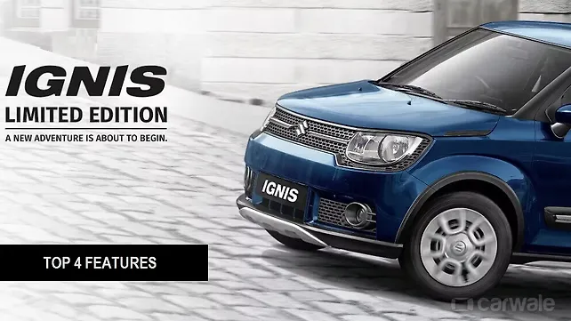 Maruti Ignis Limited Edition: Top 4 features - CarWale